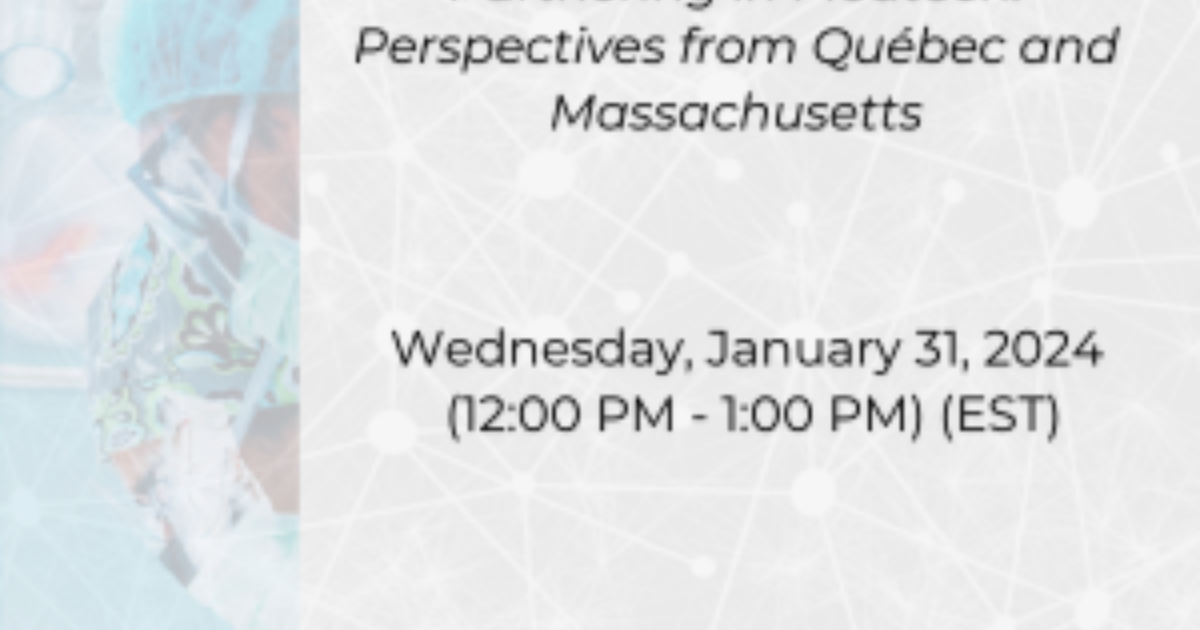 Partnering in Medtech: Perspectives from Québec and Massachusetts